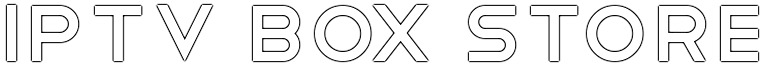 IPTV Box Store – IPTV Box Retail & Wholesale Store